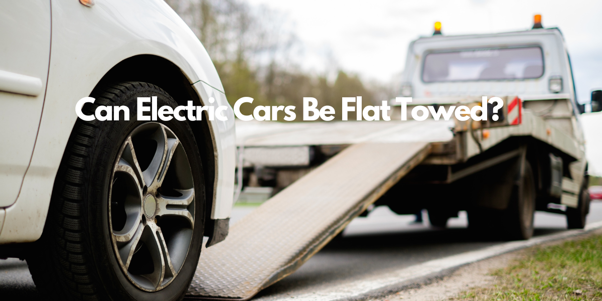 Can Electric Cars Be Flat Towed (Explained)